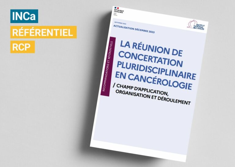 Référentiel INCa : La Réunion de Concertation Pluridisciplinaire en ...