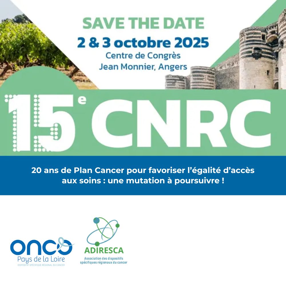 15e CNRC - Congrès National des Réseaux de Cancérologie - Onco-Occitanie